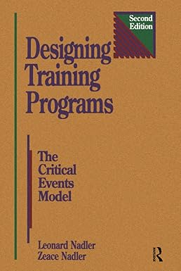 Designing Training Programs: The Critical Events Model Hardcover – Cash ...